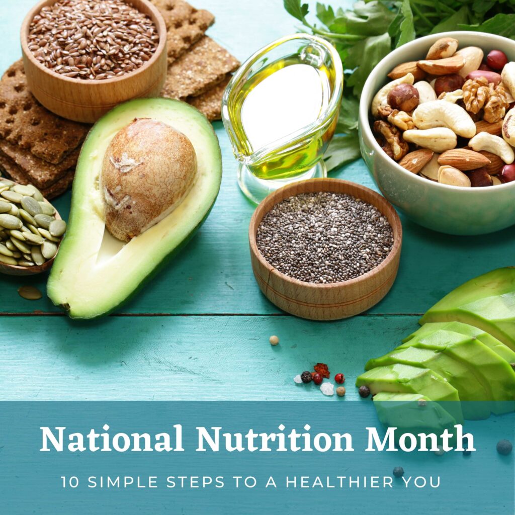 National Nutrition Month – The Healthy Life Foundation