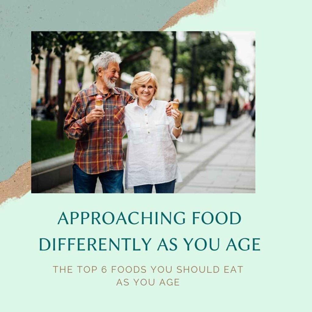 The Top 6 Foods You Should Eat As You Age. – The Healthy Life Foundation