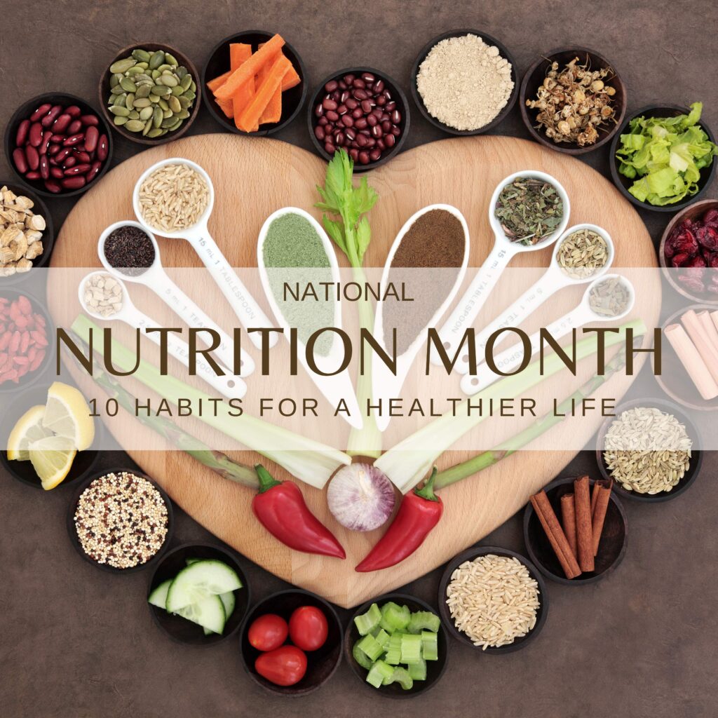 National Nutrition Month – The Healthy Life Foundation